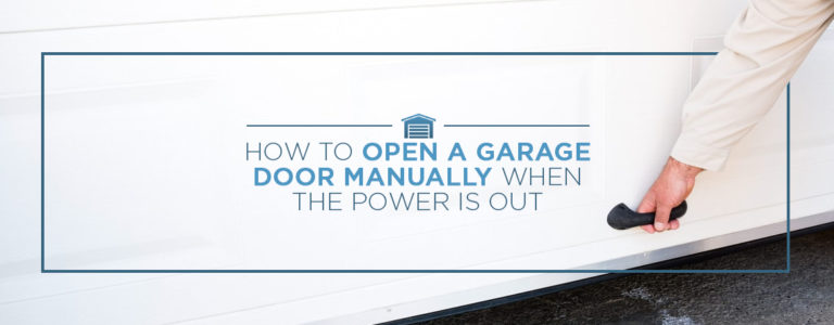 How to Manually Open My Garage Door | Garage Door Tips